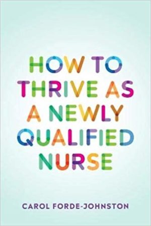 How to thrive as a newly qualified nurse – Shrewsbury and Telford ...